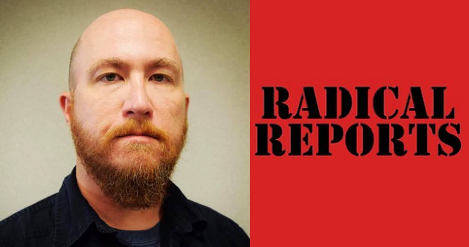 Teddy Wilson of Radical Reports - Word&Way