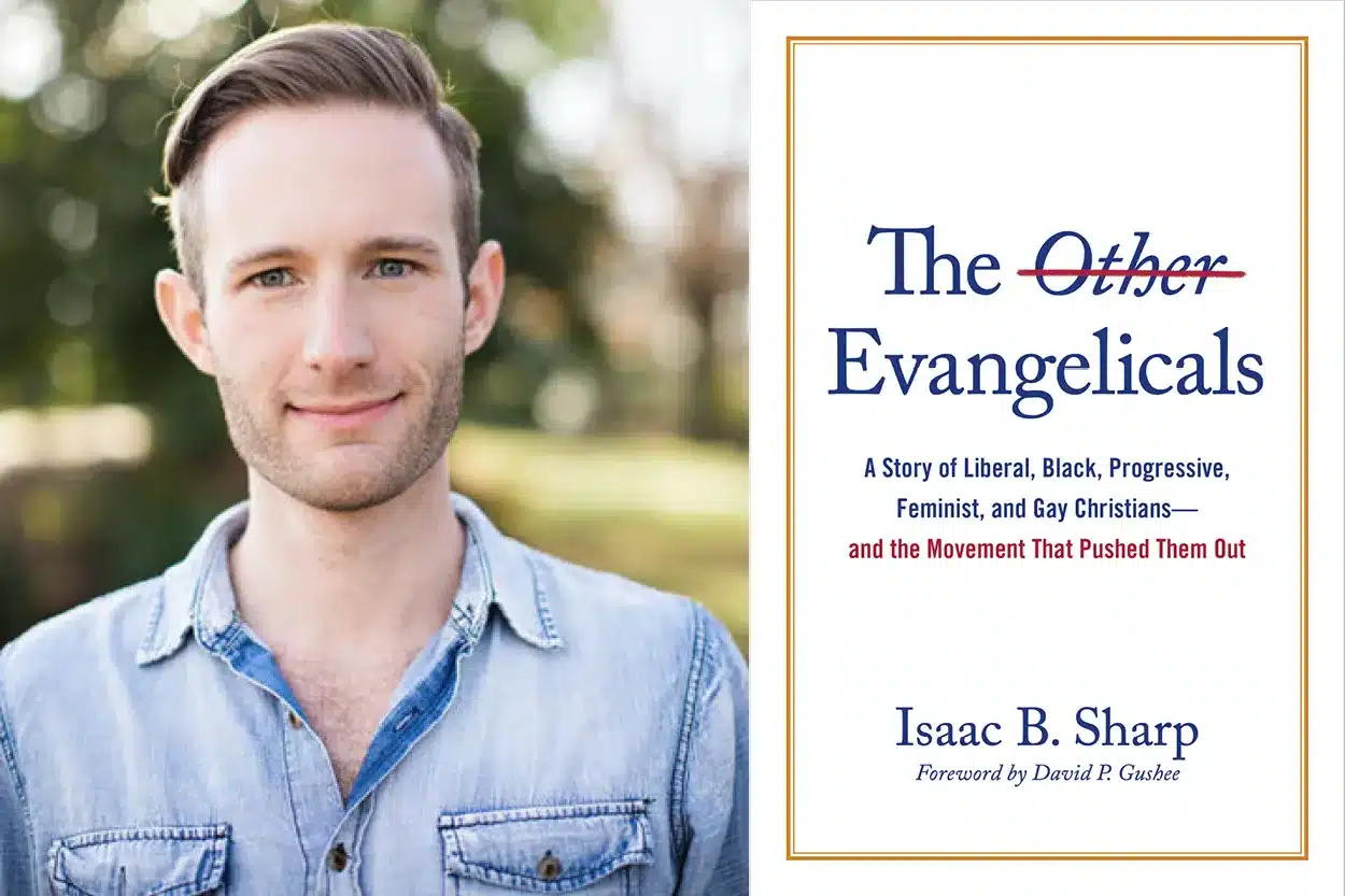 Isaac Sharp on The Other Evangelicals - Word&Way