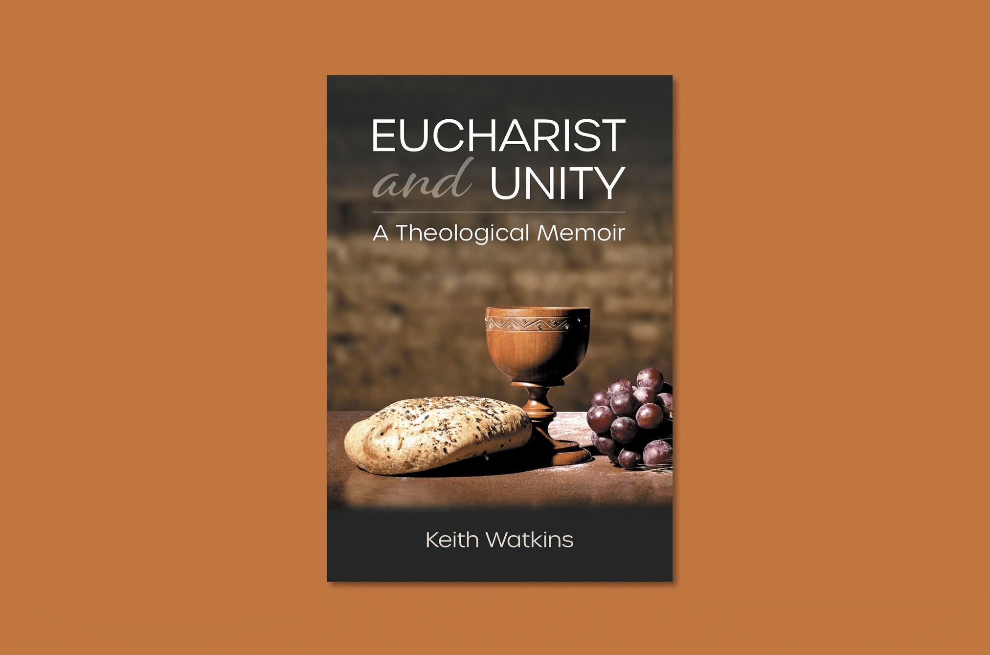 Review: Eucharist and Unity - Word&Way