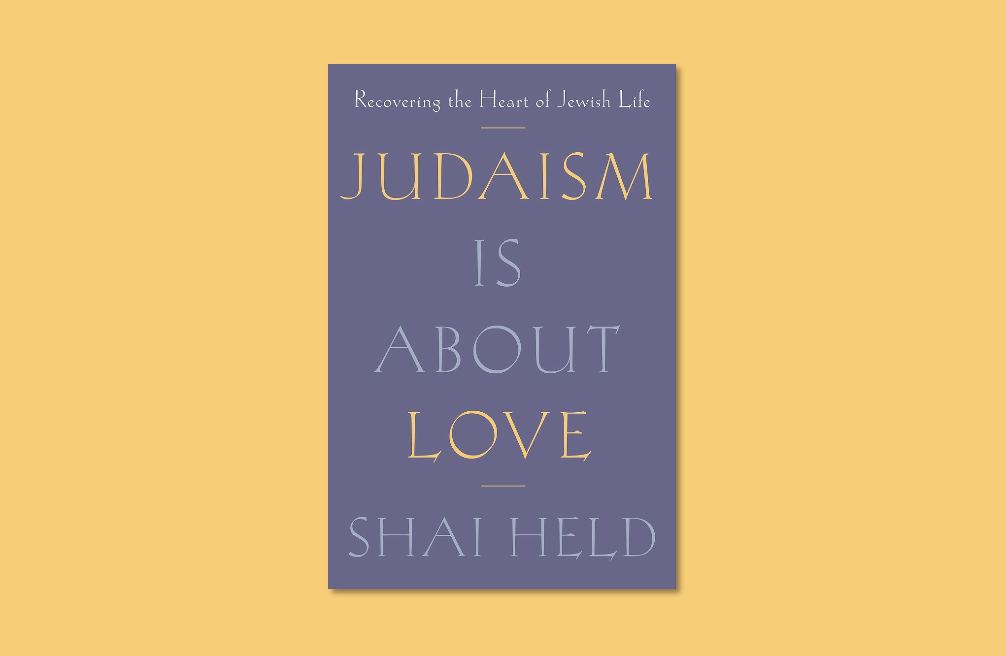 Review: Judaism Is About Love - Word&Way